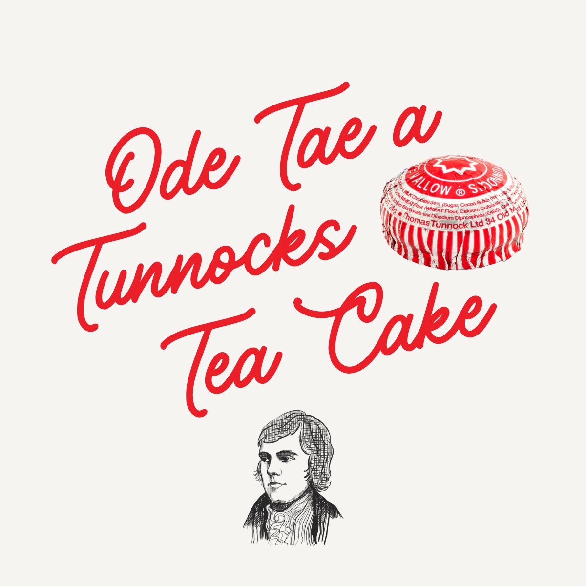 Ode Tae a Tunnock’s Tea Cake – GILLIAN KYLE